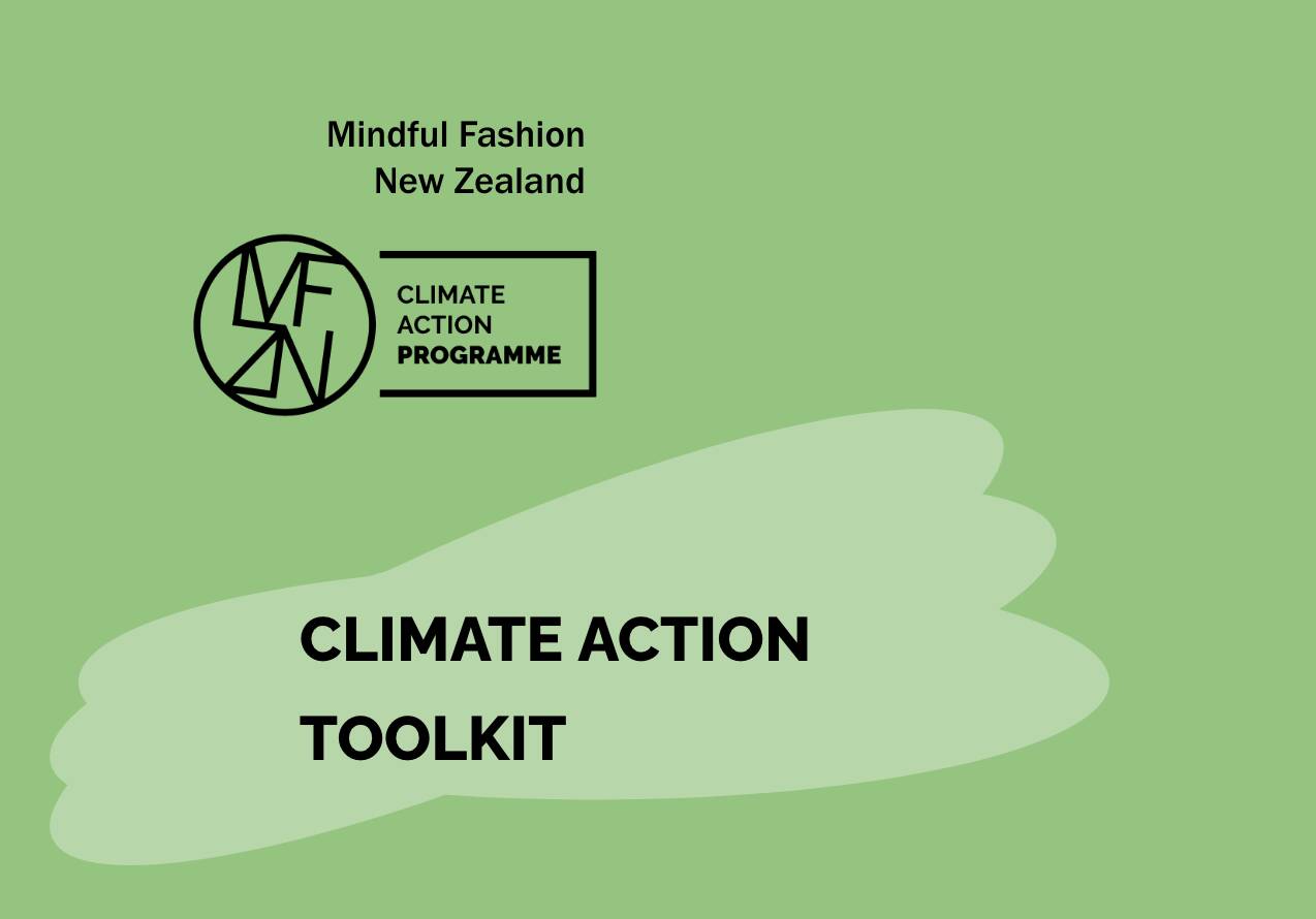 Mindful Fashion Climate Action Toolkit - Mindful Fashion NZ